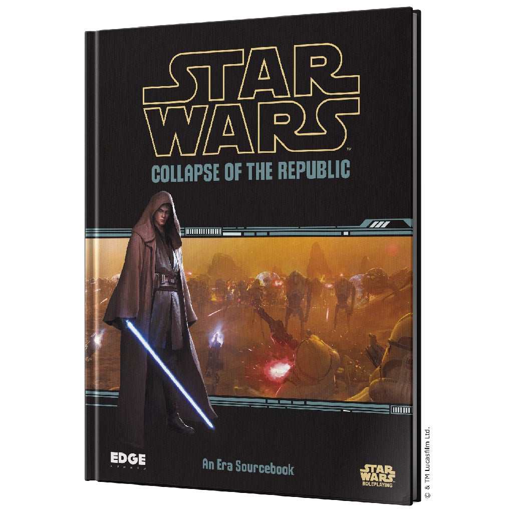 Star Wars RPG: Sourcebook - Collapse of the Republic | Goldmine Games